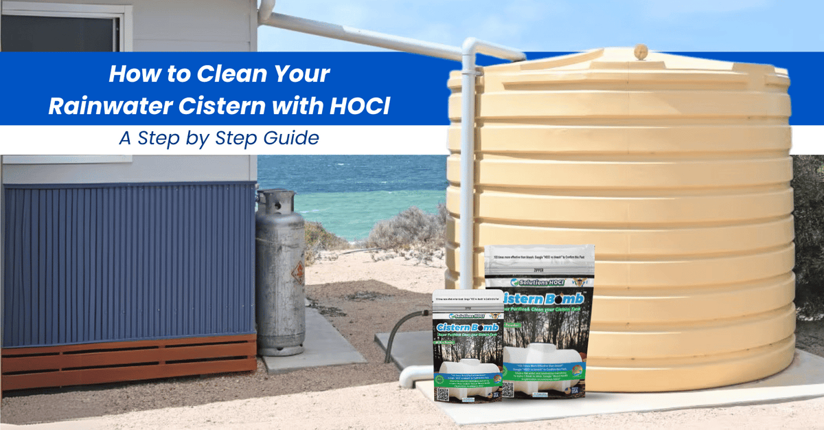Step-by-Step Guide to Cleaning Your Cistern with HOCL – Solutions HOCL